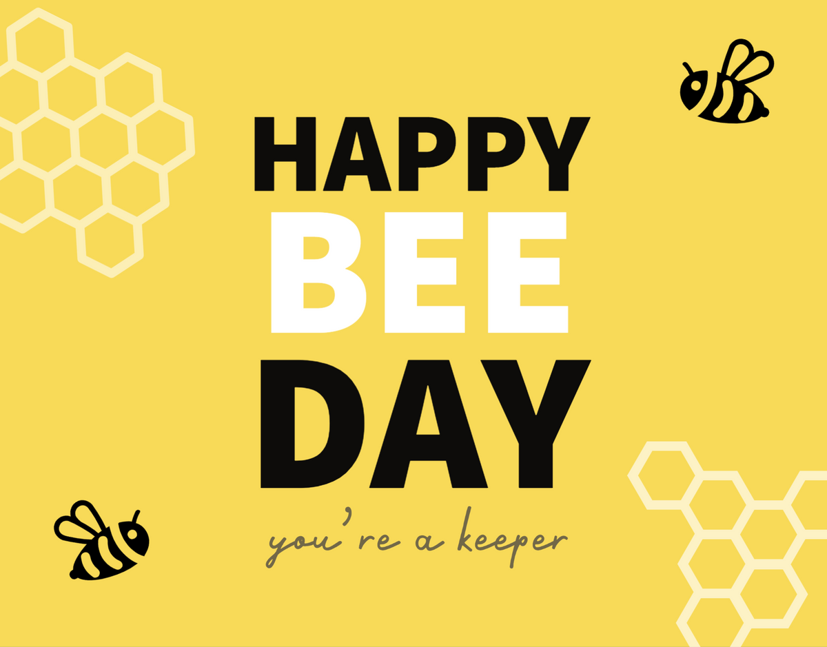 Happy Bee Day Card – mamabsmessages