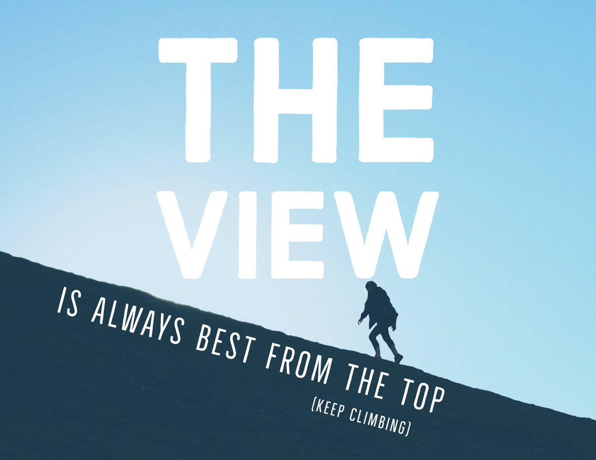 The View Is Always Best From The Top Card – mamabsmessages